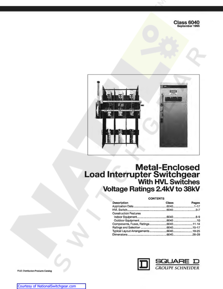 Metal-Enclosed Load Interrupter Switchgear With HVL Switches