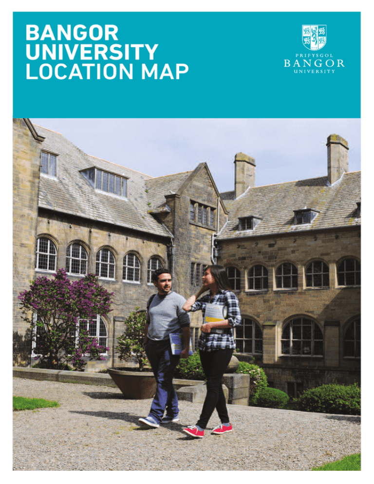 BANGOR UNIVERSITY LOCATION MAP