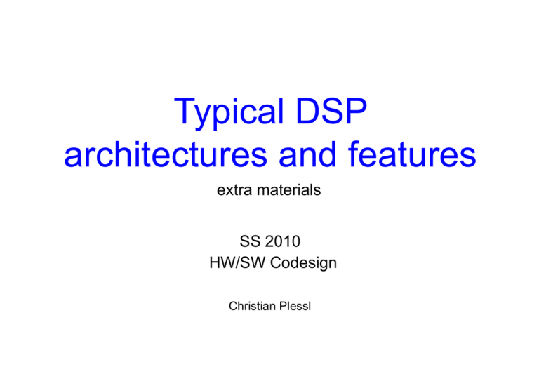 Typical Dsp Architectures And Features