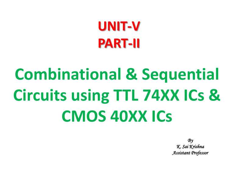 TTL & CMOS ICs for Combinational & Sequential Circuits
