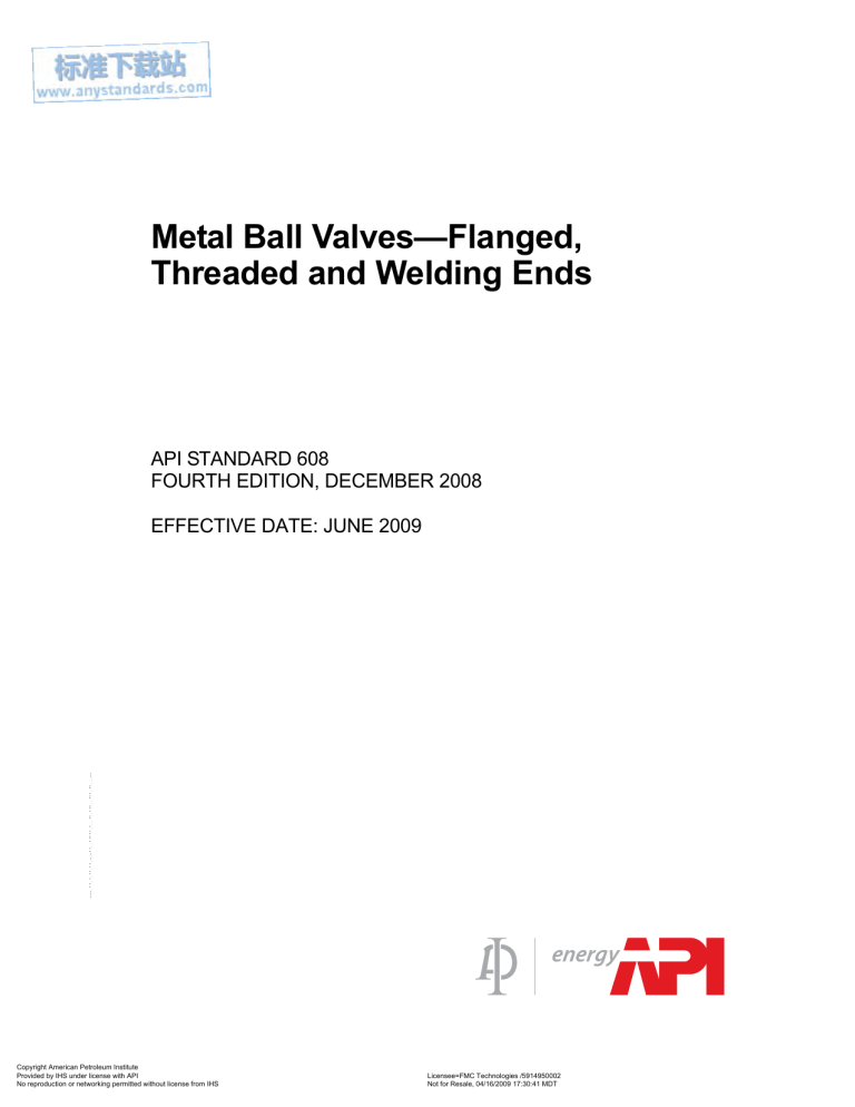 API 608: Metal Ball Valves Standard - Flanged, Threaded, Welding