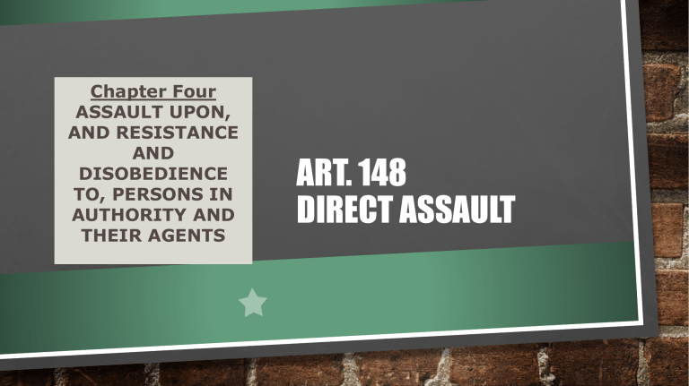 Direct Assault: Article 148 of the Revised Penal Code