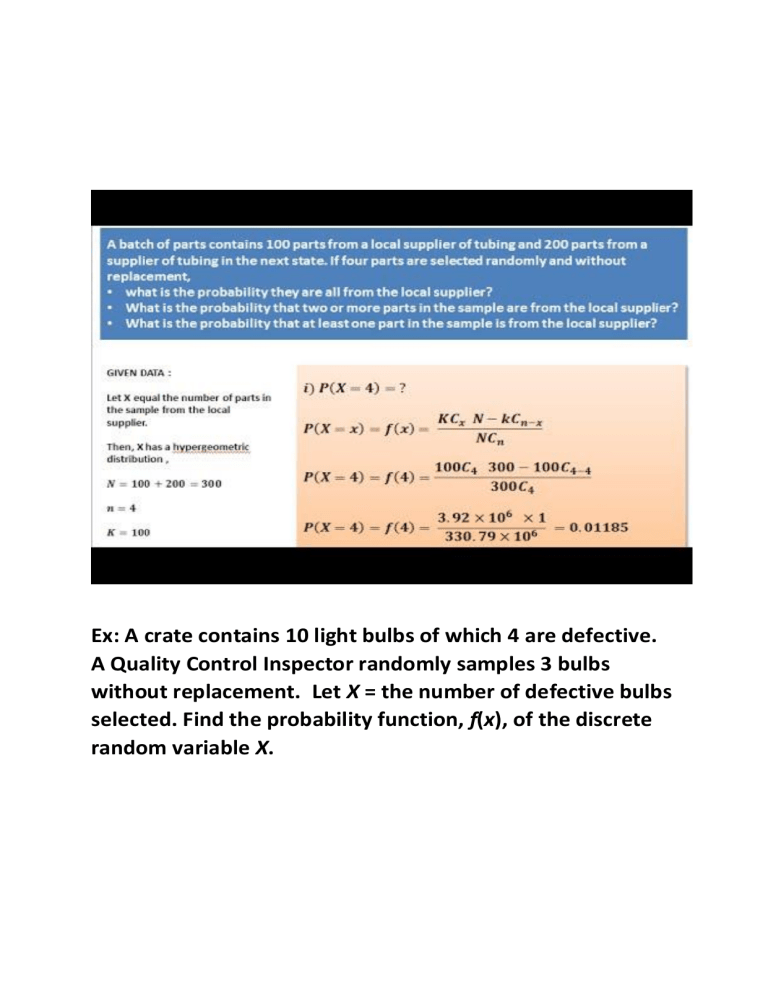 Probability Examples: Hypergeometric & Binomial Distributions