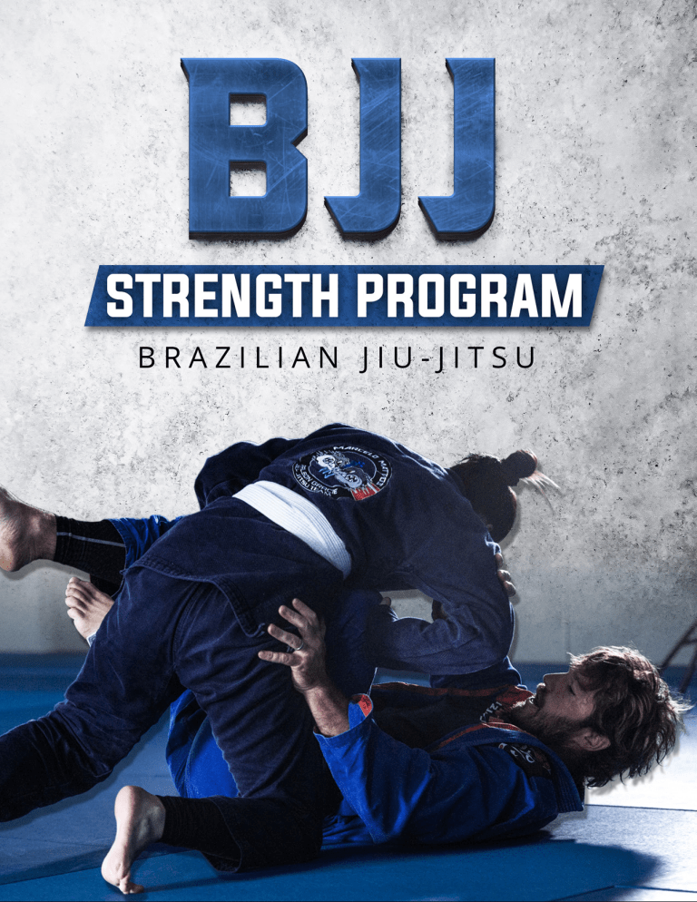 BJJ Strength Program: Workout Plan for Jiu-Jitsu Athletes