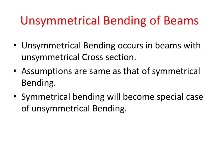 Unsymmetrical Bending of Beams: Stress Distribution