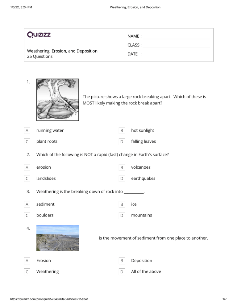 Weathering, Erosion, Deposition Quiz