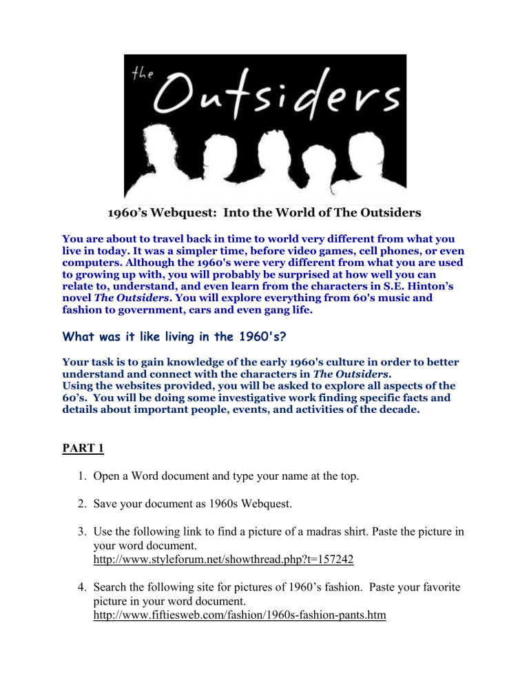 1960s Webquest: The Outsiders Culture Exploration