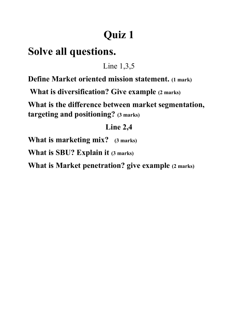 Marketing Quiz: Mission, Diversification, Segmentation