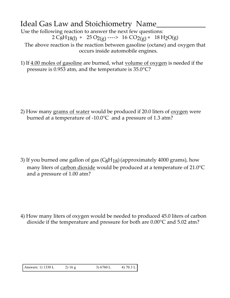 Ideal Gas Law & Stoichiometry Worksheet