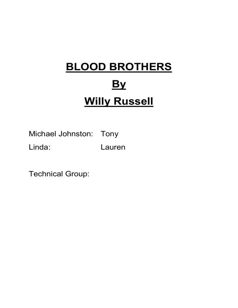 Blood Brothers Play Script by Willy Russell