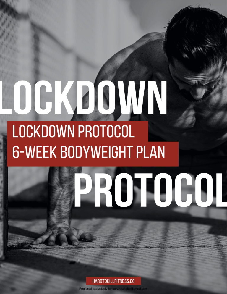 LOCKDOWN PROTOCOL 6-week plan