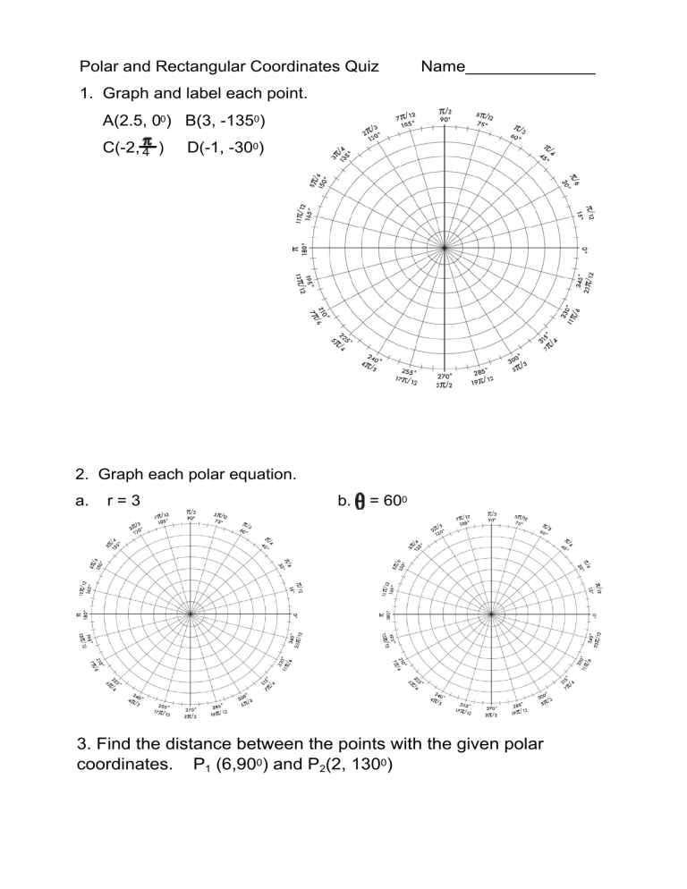 Polar & Rectangular Coordinates Quiz