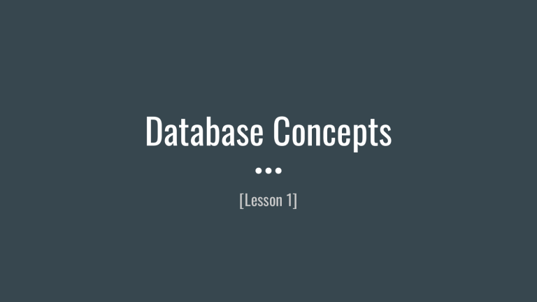 Database Concepts: Introduction to DBMS & Key Terms