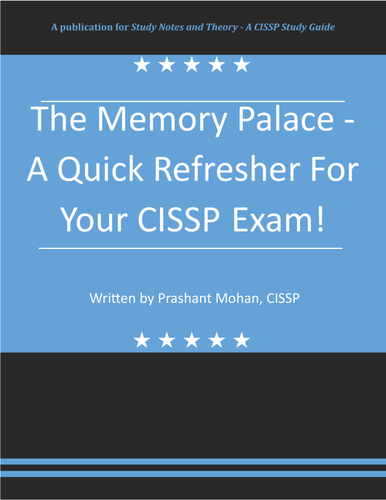 The Memory Palace - By Prashant Mohan, CISSP