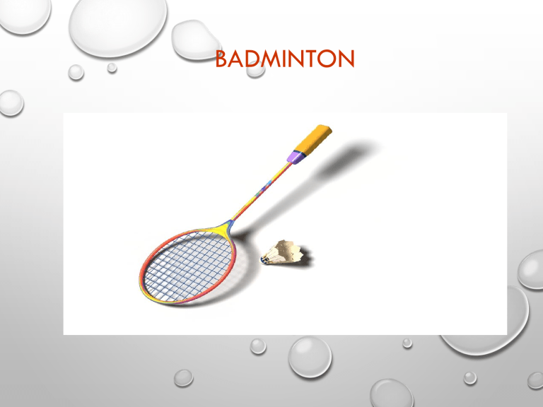 Badminton: History, Equipment, and Techniques