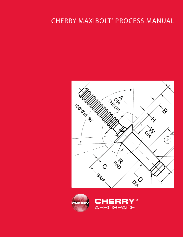 Cherry MAXIBOLT Process Manual