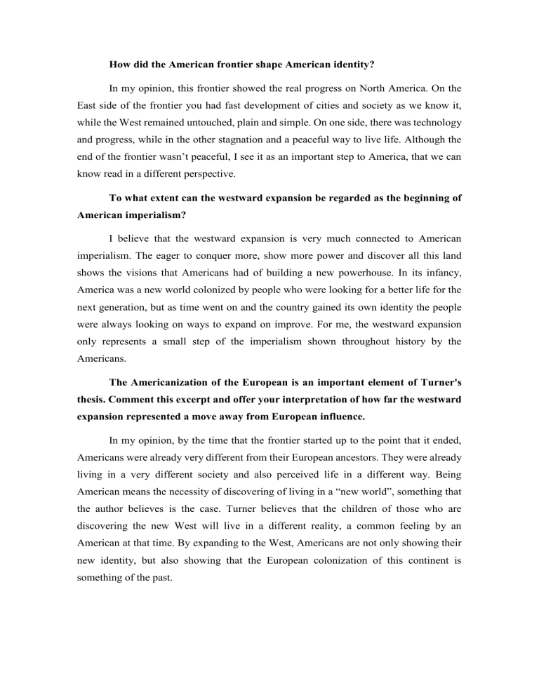 How did the American frontier shape American identity