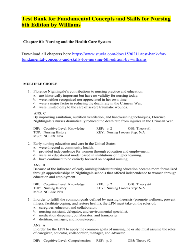 Nursing Test Bank: Fundamental Concepts & Skills, 6th Ed.