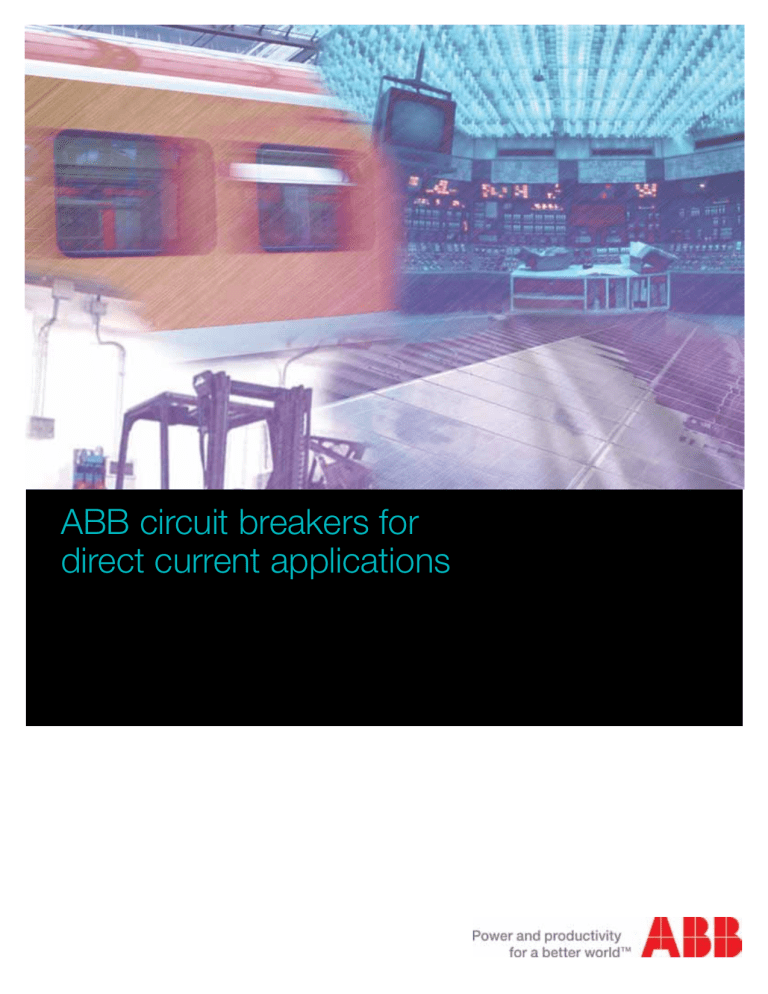 ABB Breakers for DC Applications & Theory 1SXU210206G0201