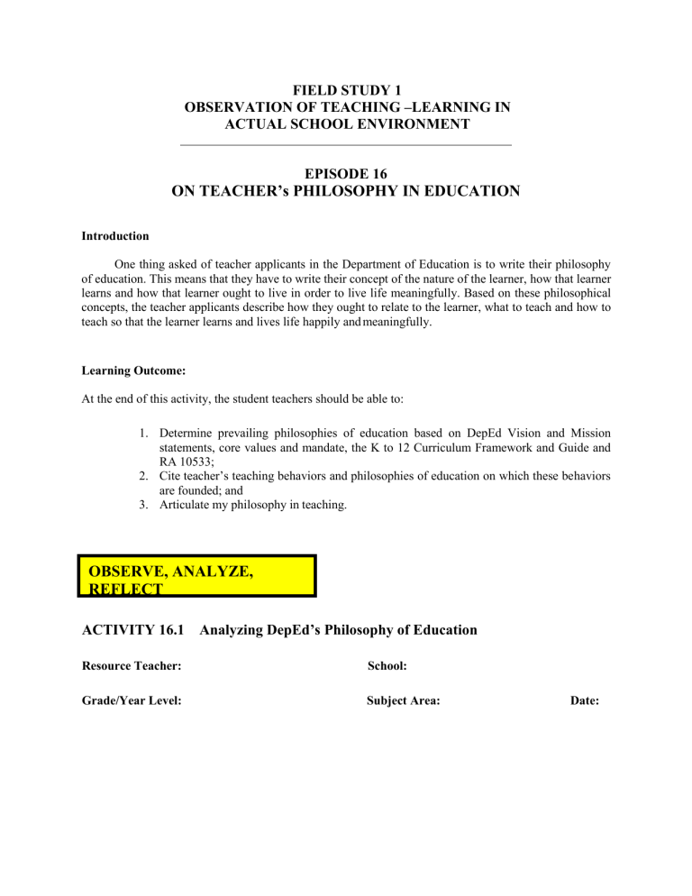 Teacher's Philosophy in Education: Field Study Episode