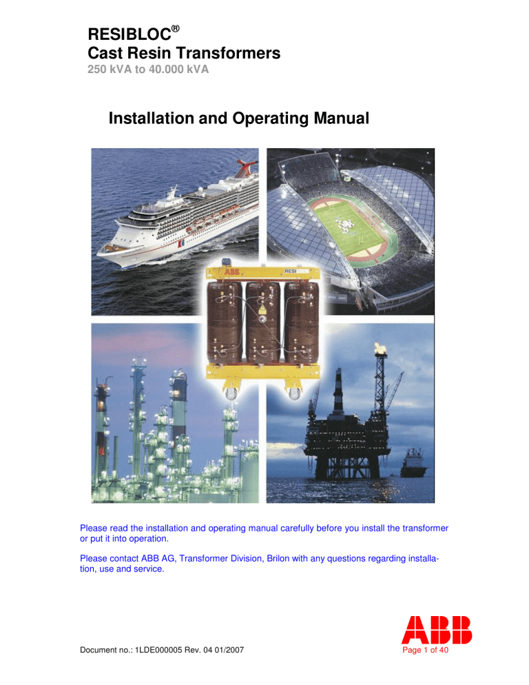 INST. AND OPERAT. MANUAL CAST RESIN TRANSFORMER , RESIBLOC