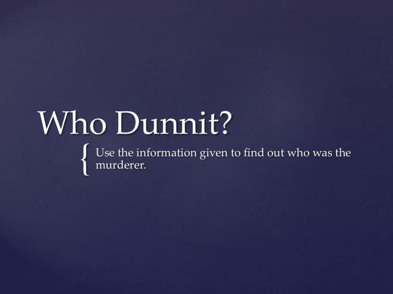 Who Dunnit? Mystery Activity