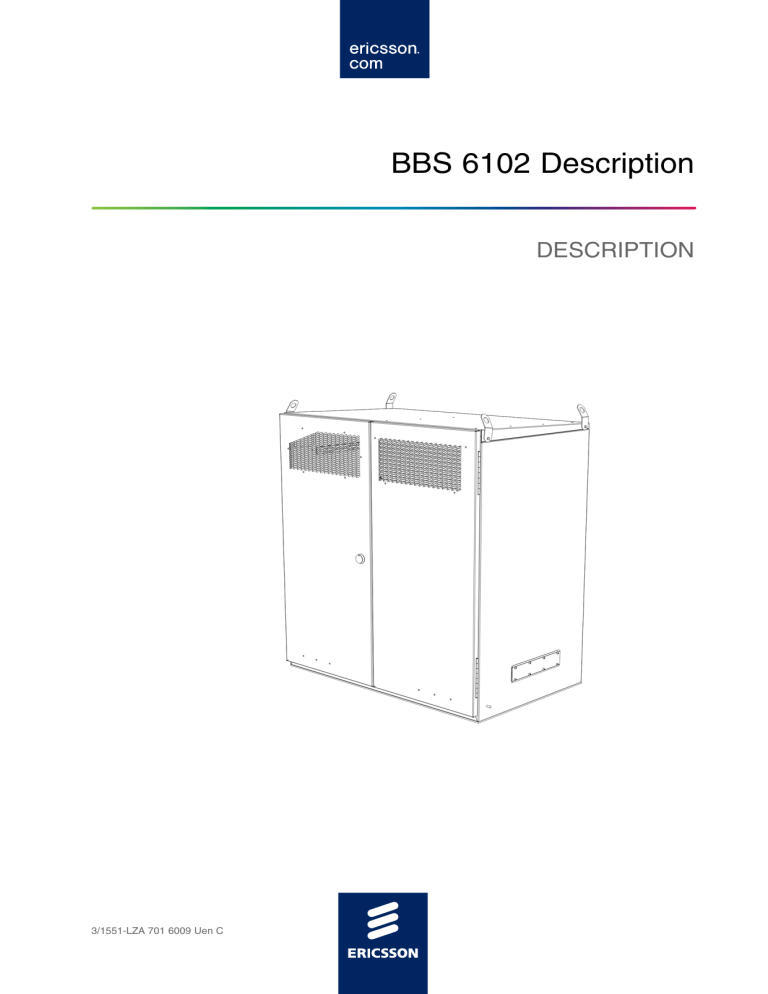 BBS 6102 Description