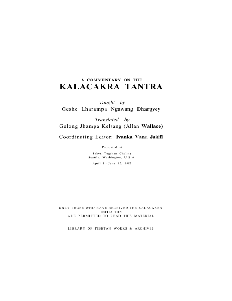 A COMMENTARY ON THE KALACAKRA TANTRA