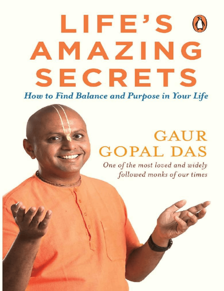 gaur-gopal-das-lifes-amazing-secrets-how-to-find-balance-and-purpose-in ...