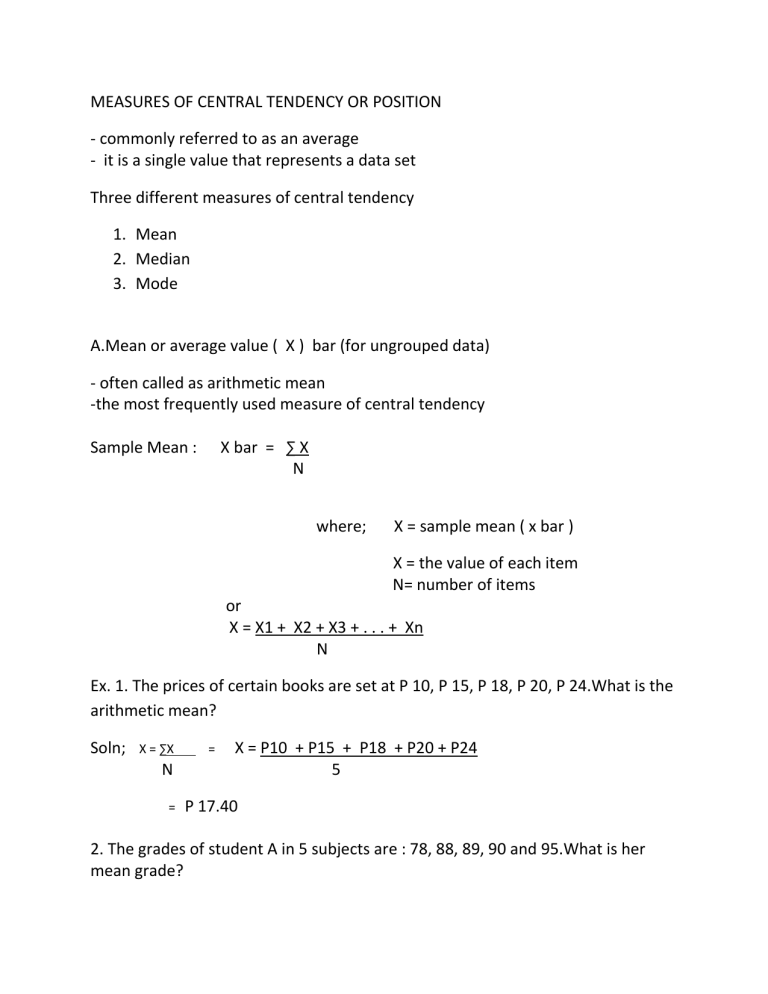 Measures of Central Tendency or Position(mean,median,mode)