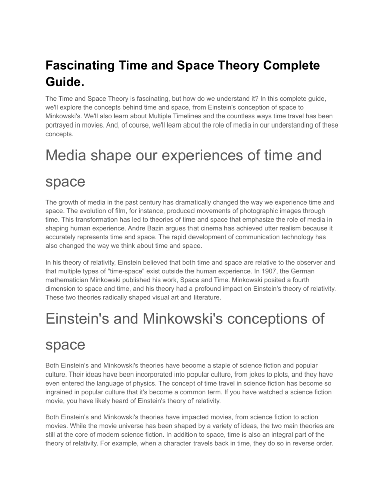 Time and Space Theory: Einstein, Minkowski & Movie Timelines