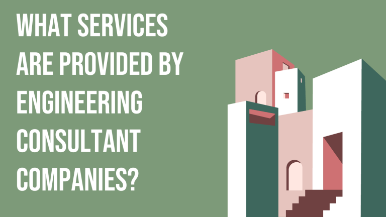 Engineering Consultant Services: What to Expect