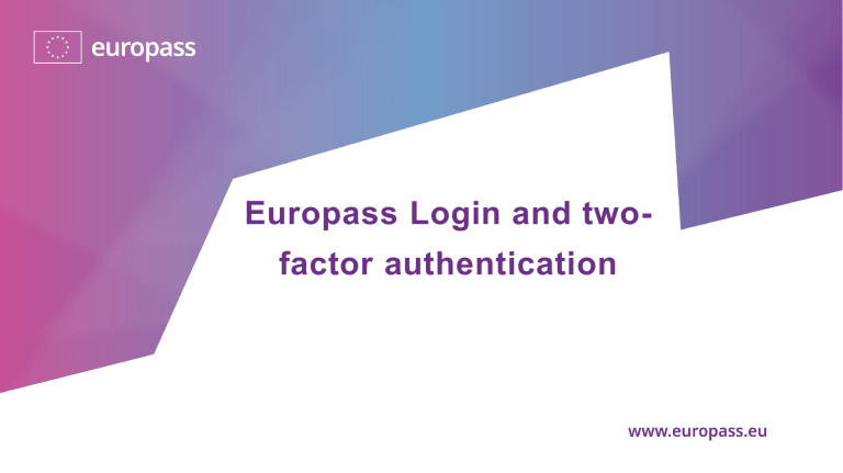 Europass Login & Two-Factor Authentication Guide