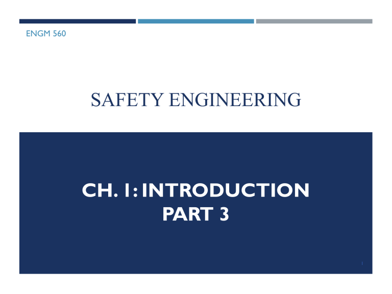 Safety Engineering Introduction: System Safety & Risk Analysis