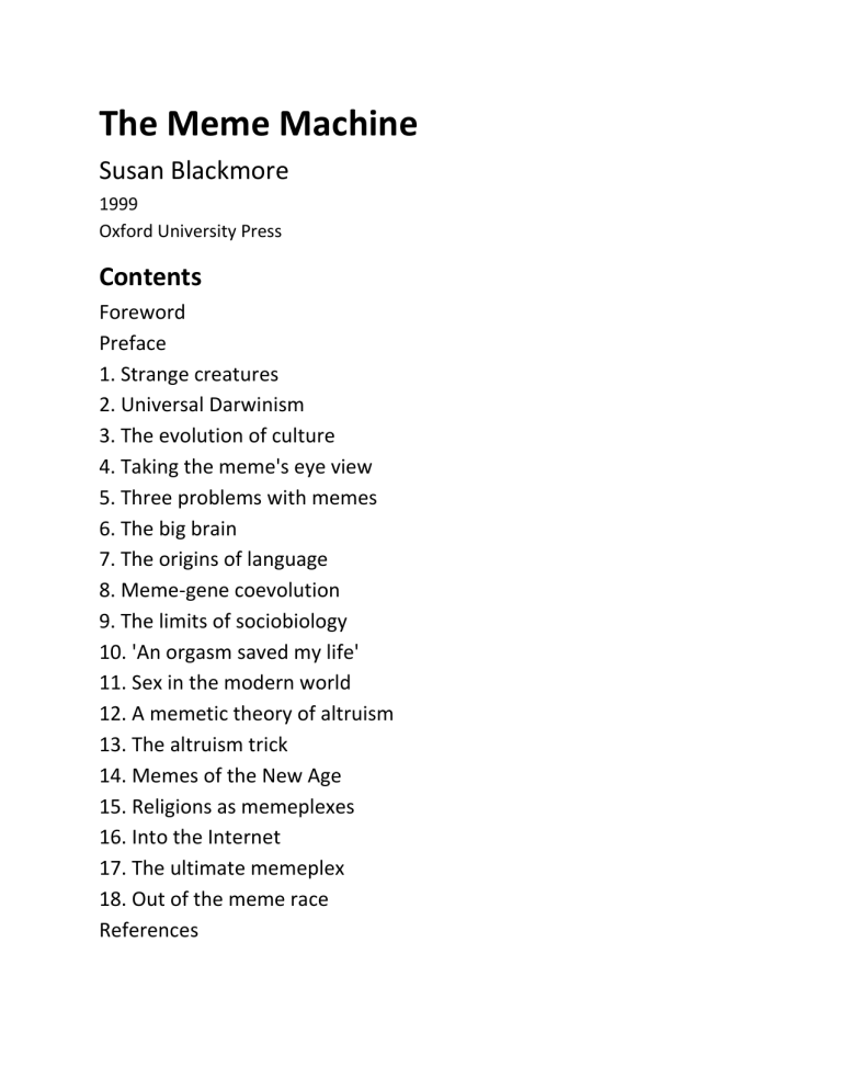 The Meme Machine: Memetics and Cultural Evolution