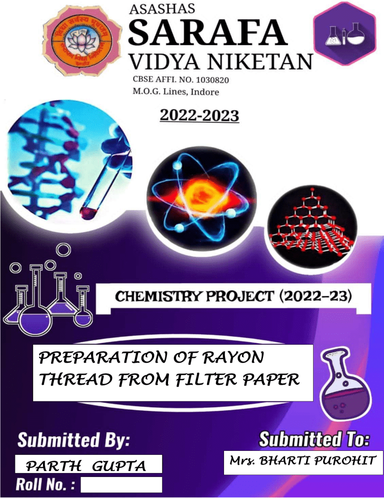 Rayon Thread from Filter Paper: Chemistry Project