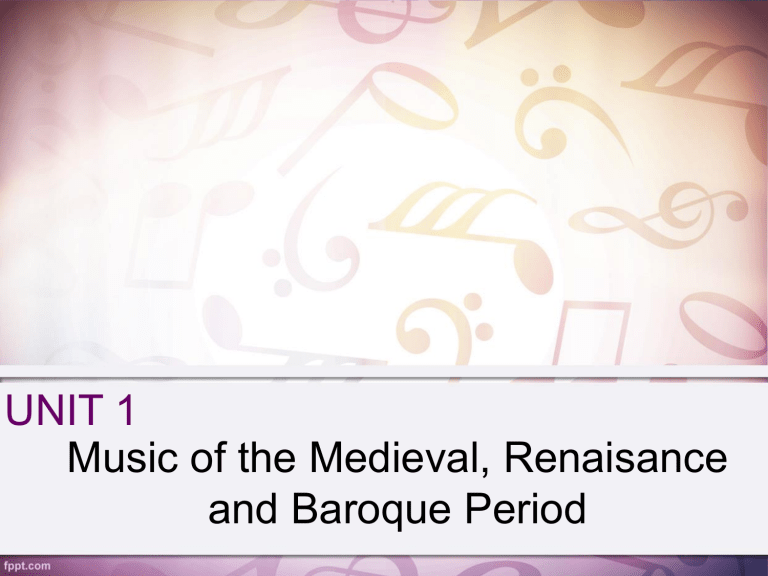 Medieval, Renaissance, Baroque Music History