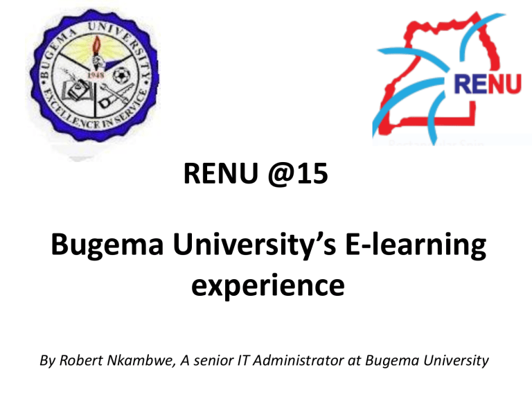 Bugema University E-learning Experience with RENU Support