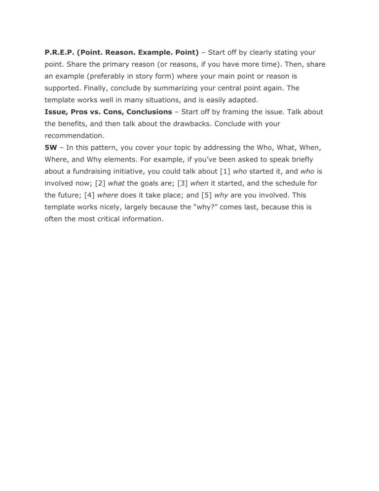 Presentation Templates: PREP, Issue/Cons, 5W