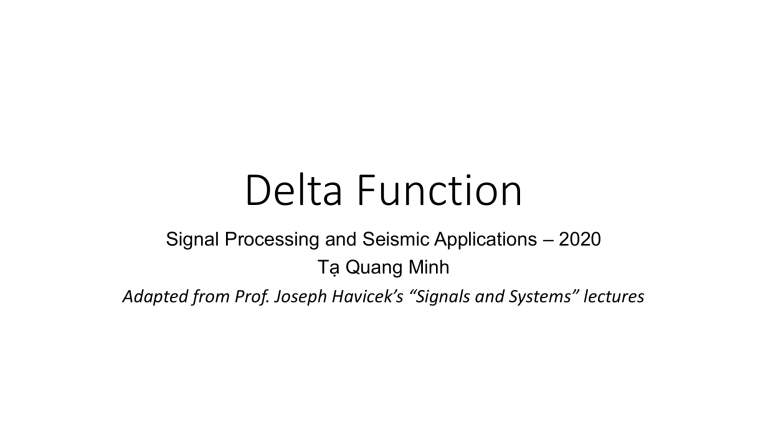 Delta Function: Signal Processing & Seismic Applications