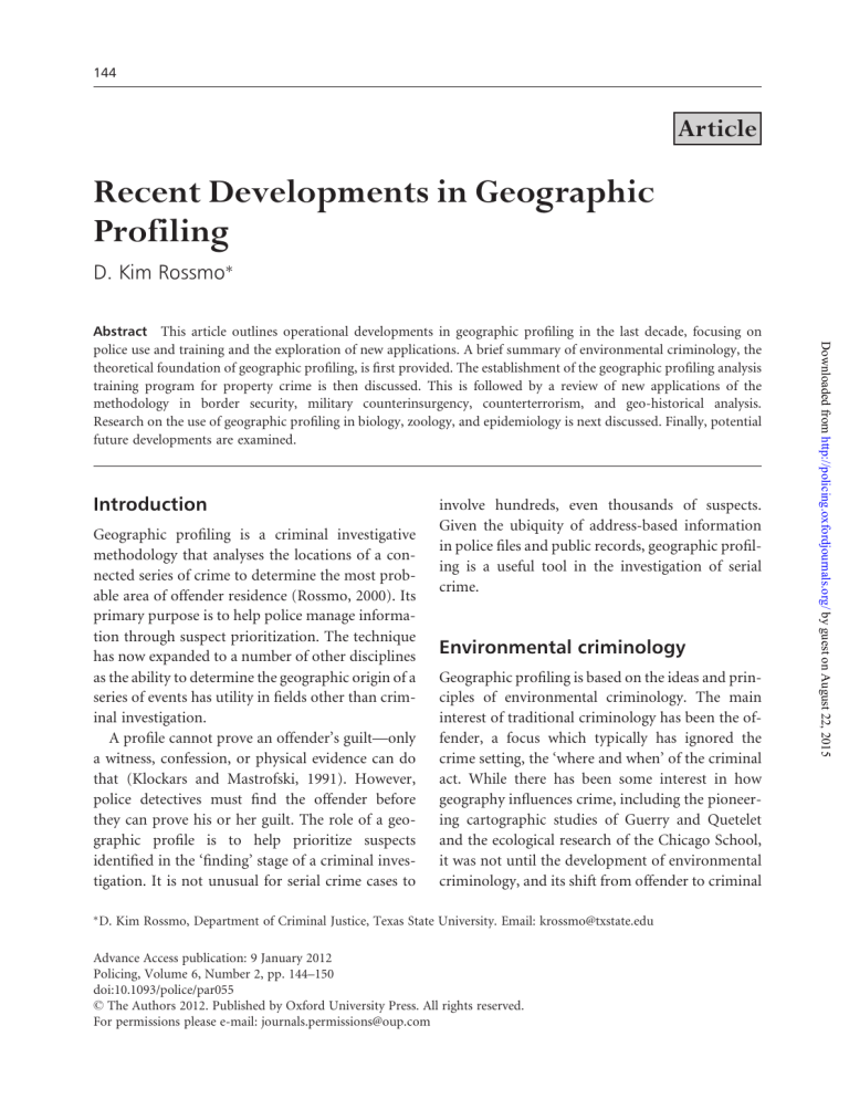 Geographic Profiling: Recent Developments & Applications