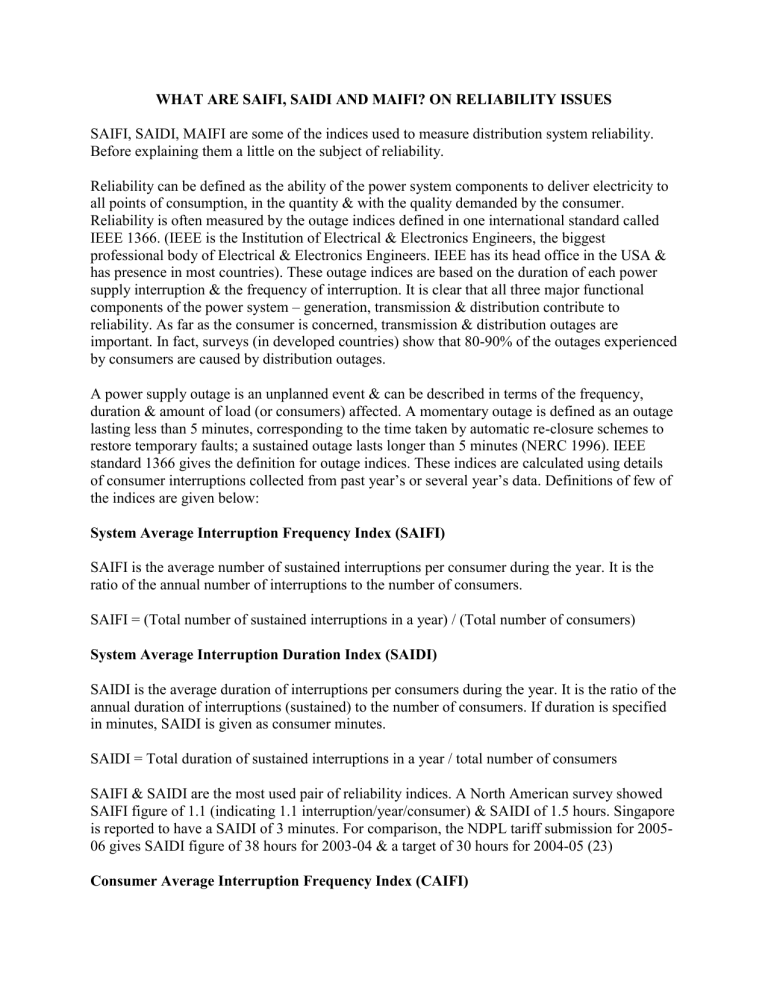 SAIFI, SAIDI, MAIFI: Power System Reliability Indices