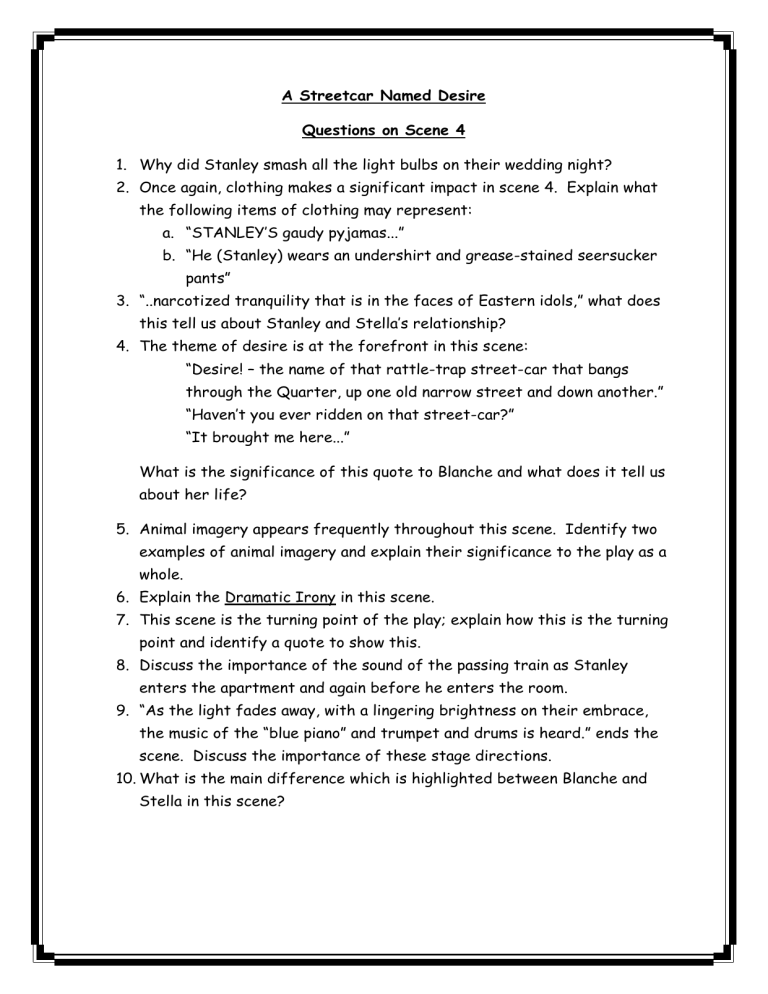 A Streetcar Named Desire: Scene 4 Study Questions