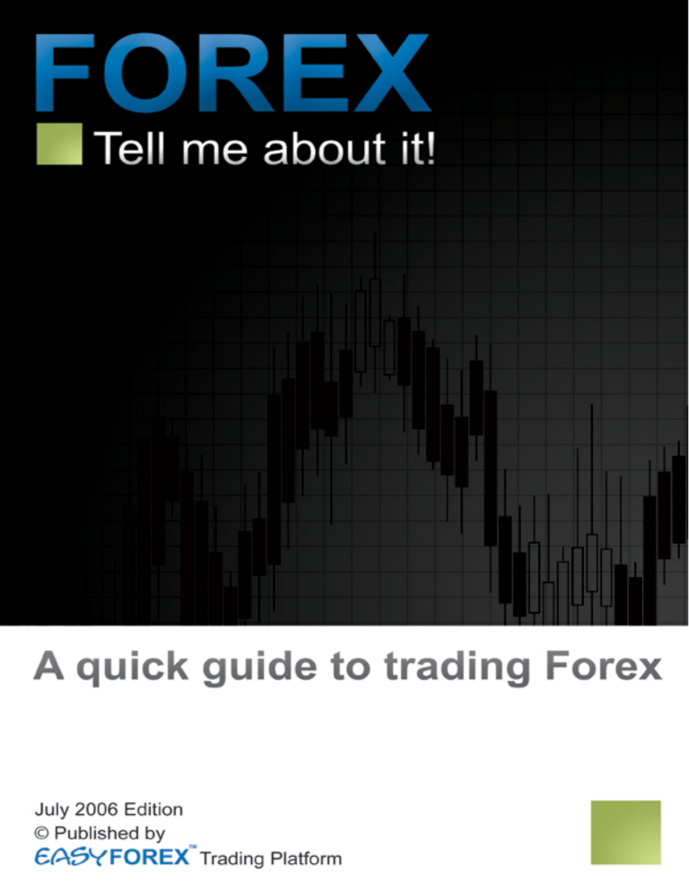 Forex Trading Quick Guide for Beginners