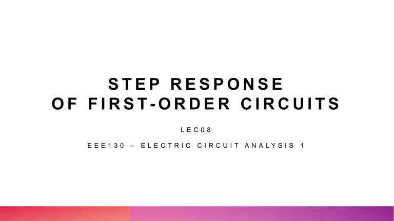 Step Response of First-Order Circuits: RC & RL Analysis