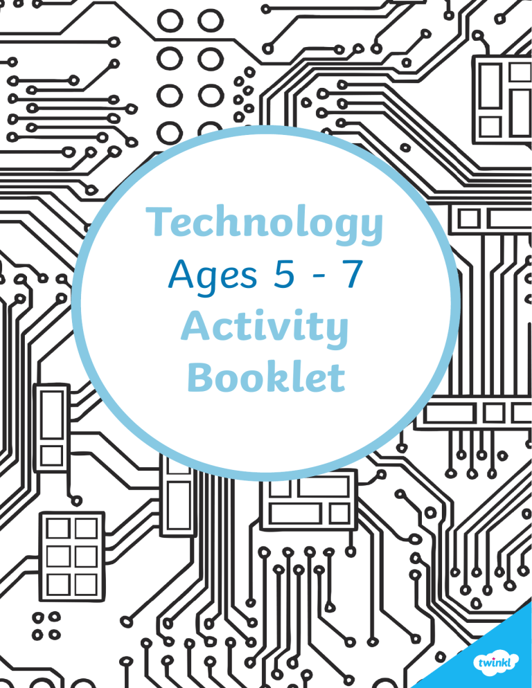 Technology Activity Booklet for Ages 5-7