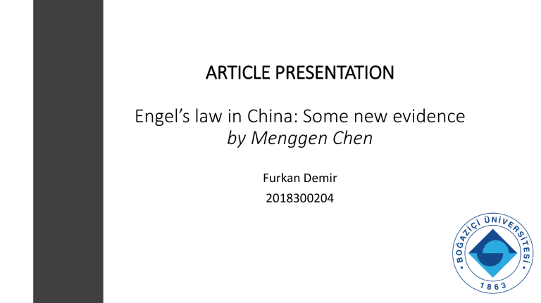 Engel's Law in China: New Evidence Presentation