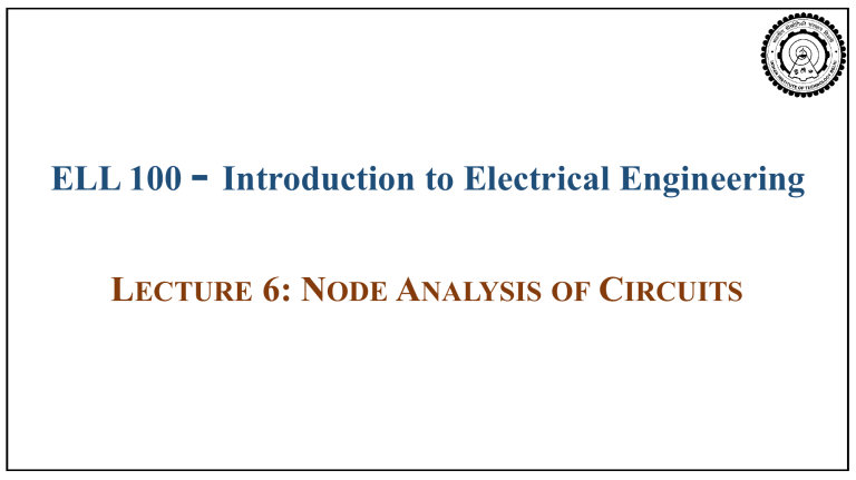 Node Analysis of Circuits: Electrical Engineering Lecture
