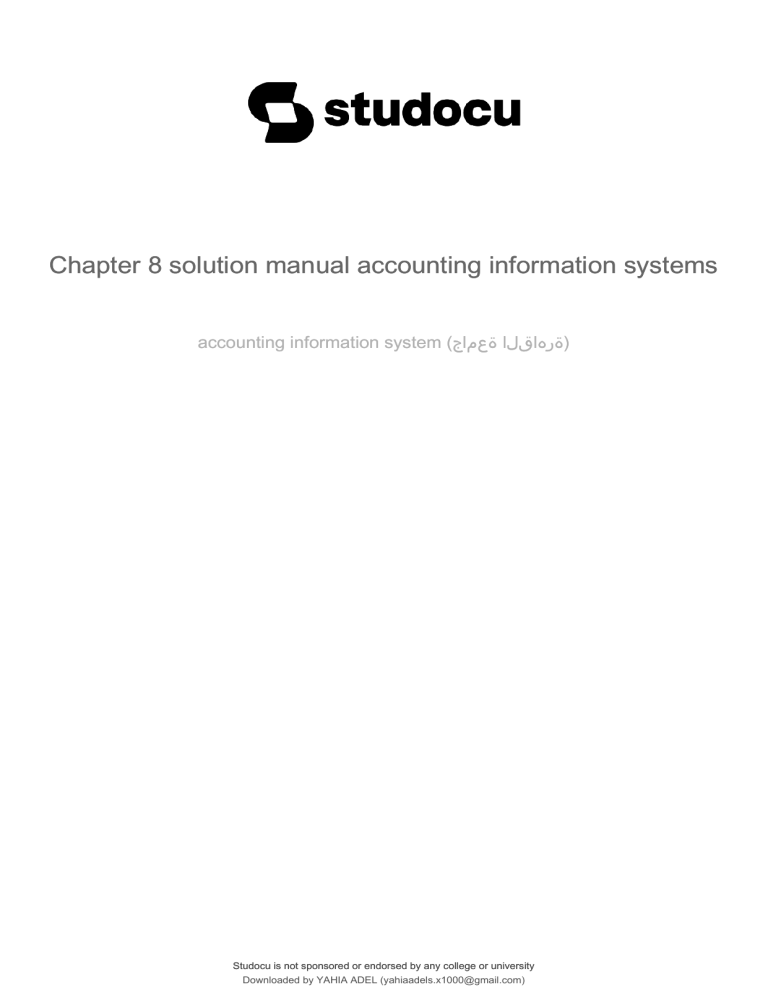 Chapter 8 Solution Manual Accounting Information Systems