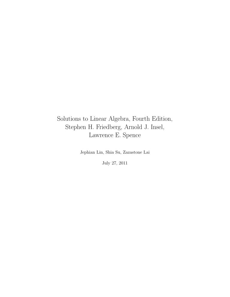 Linear Algebra Solutions Manual (Friedberg, Insel, Spence)